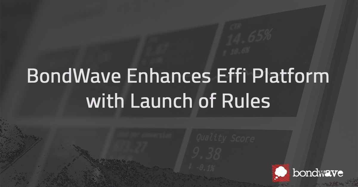 BondWave Enhances Effi Portfolio Management with Rules